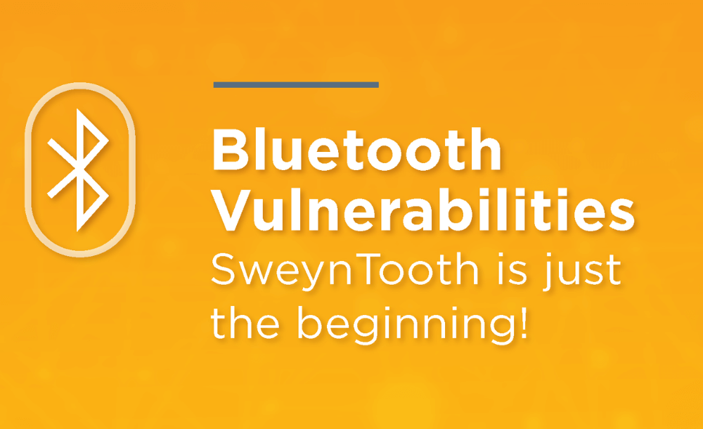 Bluetooth LE Vulnerabilities - Suntra MedTech Solutions
