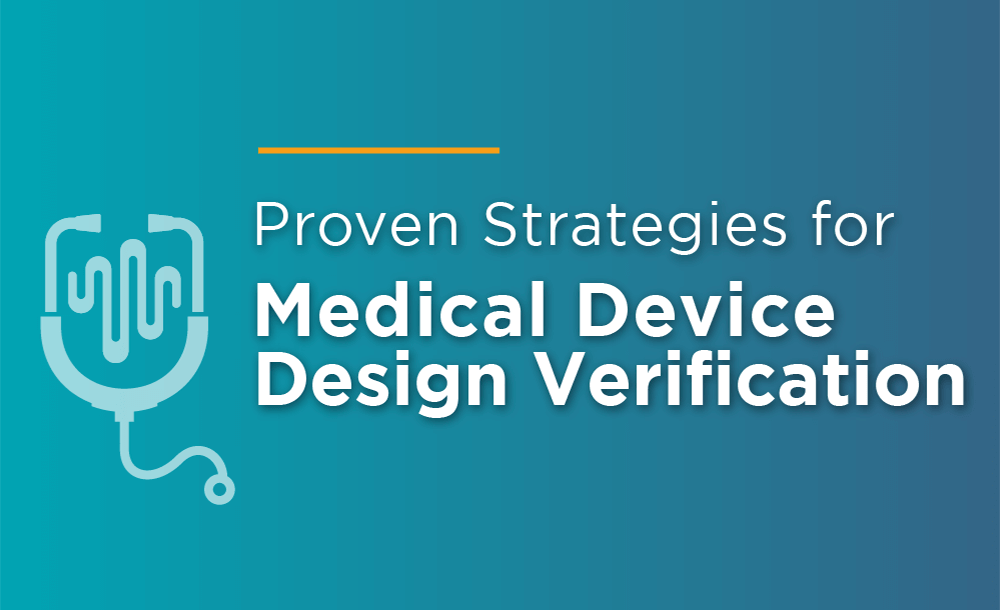 Design Verification of Medical Devices - Suntra MedTech Solutions ...